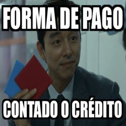Meme Personalizado - Forma de pago contado o crédito - 32520046