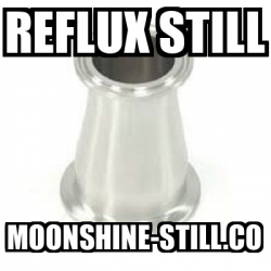 Meme Personalizado - Reflux still moonshine-still.co - 32520962