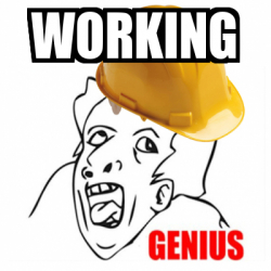 Meme Personalizado - working - 32538649