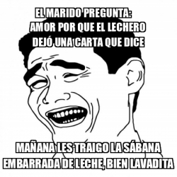 Meme Yao Ming 2 - EL MARIDO PREGUNTA: amor por que el lECHERO DEJÓ UNA ...