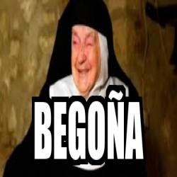 Meme Personalizado - BEGOÑA - 32547159