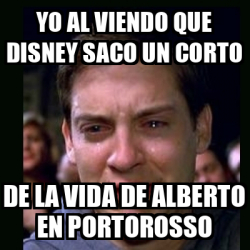 Meme crying peter parker - YO AL VIENDO QUE DISNEY SACO UN CORTO DE LA ...