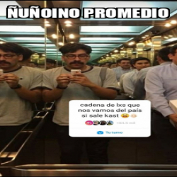 Meme Personalizado - ÑUÑOINO PROMEDIO - 32560597
