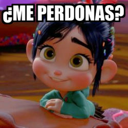 Meme Personalizado - ¿me perdonas? - 32063849