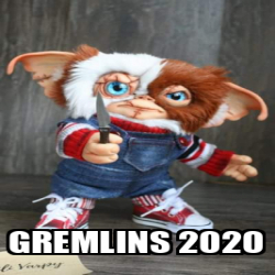 Meme Personalizado - GREMLINS 2020 - 32074147