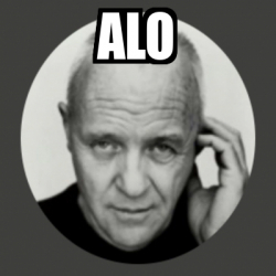 Meme Personalizado - Alo - 32076758