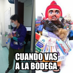 Meme Personalizado - Cuando vas a la bodega - 32079791