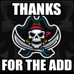 Meme Personalizado - Thanks For the add - 32080778