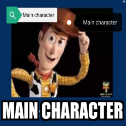 Meme Personalizado - Main character - 32085252