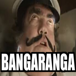 Meme Personalizado - BANGARANGA - 32087580