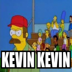 Meme Personalizado - kevin kevin - 33128651