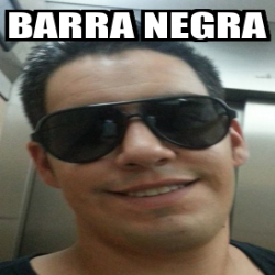 Meme Personalizado - barra negra - 33140049