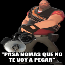 Meme Personalizado - "pasa nomas que no te voy a pegar" - 33159963