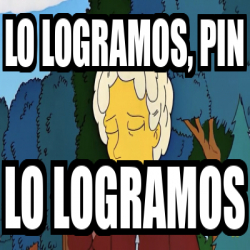 Meme Personalizado - Lo logramos, pin Lo logramos - 33168433