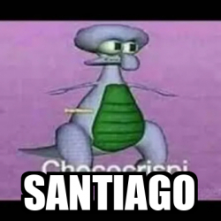 Meme Personalizado - SANTIAGO - 33171077