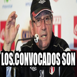 Meme Personalizado - LOS.CONVOCADOS SON - 33180906
