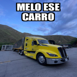 Meme Personalizado - Melo ese carro - 33182756