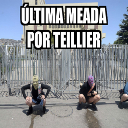 Meme Personalizado - Última meada por teillier - 33185395