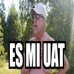 Meme Personalizado - Es mi uat - 33194436