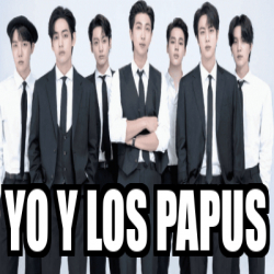 Meme Personalizado - yo y los papus - 33198659