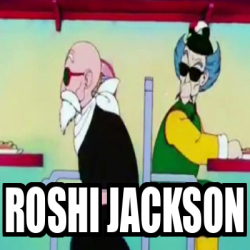 Meme Personalizado - roshi jackson - 33206875