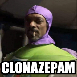 Meme Personalizado - clonazepam - 33207896