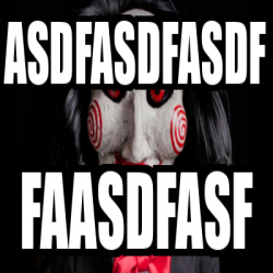Meme Personalizado - asdfasdfasdf faasdfasf - 33219606