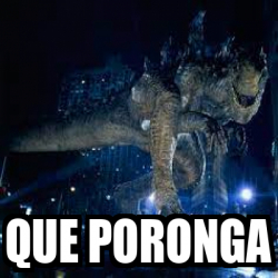 Meme Personalizado - que poronga - 33230234