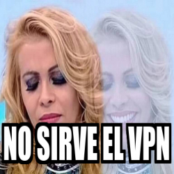 Meme Personalizado - No sirve el vpn - 33235161