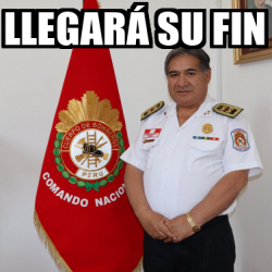 Meme Personalizado - Llegará su fin - 33239384