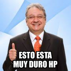 Meme Personalizado - Esto esta muy duro hp - 33244001