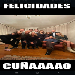Meme Personalizado - Felicidades Cuñaaaao - 33244983