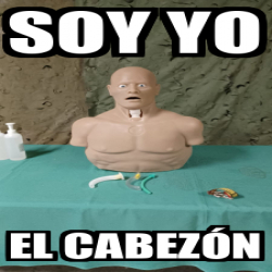 Meme Personalizado - Soy yo El Cabezón - 33245003