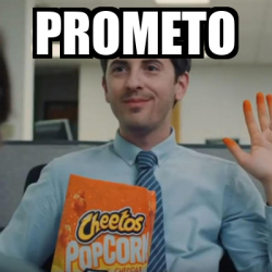 Meme Personalizado - Prometo - 33263544