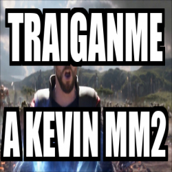 Meme Personalizado - traiganme a kevin mm2 - 33263849