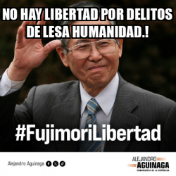 Meme Personalizado - NO HAY LIBERTAD POR DELITOS DE LESA HUMANIDAD ...