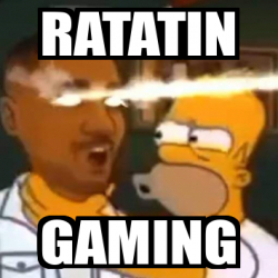 Meme Personalizado - Ratatin gaming - 33271956