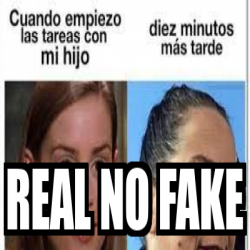 Meme Personalizado - REAL NO FAKE - 33273814