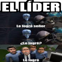 Meme Personalizado - El líder - 33274828