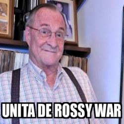 Meme Personalizado - Unita de rossy war - 33276554