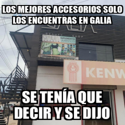 Meme Personalizado - Los mejores accesorios solo los encuentras en ...