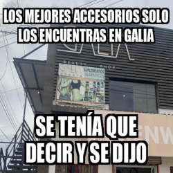 Meme Personalizado - Los mejores accesorios solo los encuentras en ...