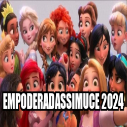 Meme Personalizado - empoderadassimuce 2024 - 33291068