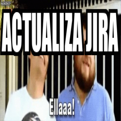 Meme Personalizado - actualiza jira - 33292305