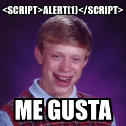 Meme Bad Luck Brian - alert(1) me gusta - 33294210