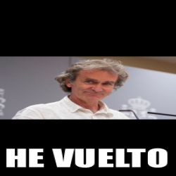 Meme Personalizado - He vuelto - 33295017