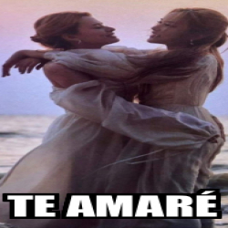 Meme Personalizado - Te amaré - 33299898