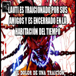Meme Personalizado - Lauti es traicionado por sus amigos y es encerrado ...
