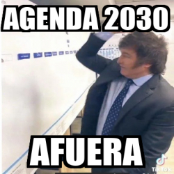 Meme Personalizado - Agenda 2030 Afuera - 33307202