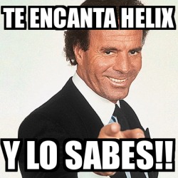 Meme Julio Iglesias - Te encanta helix y lo sabes!! - 33311727